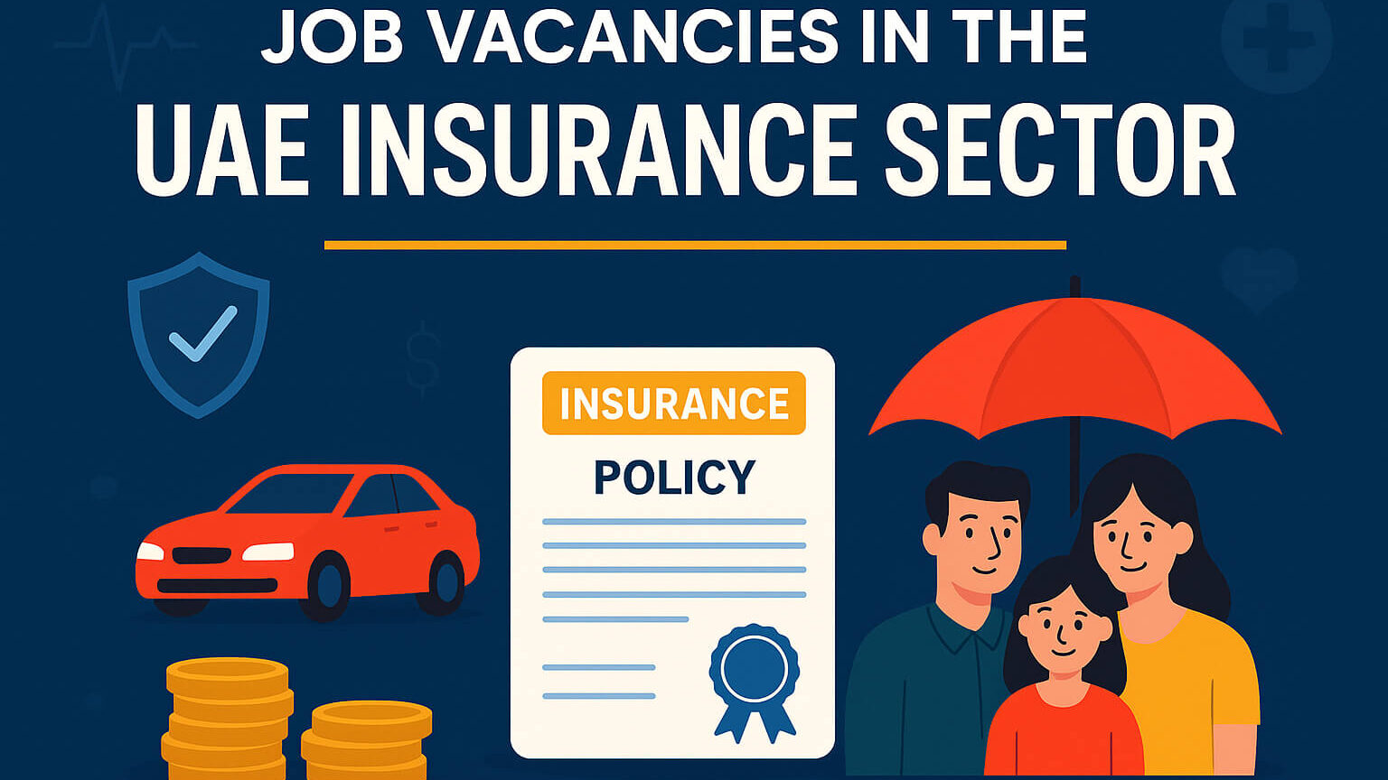 Insurance in UAE 2025 | Health, Car & Life for Expats - The GCC JOBS